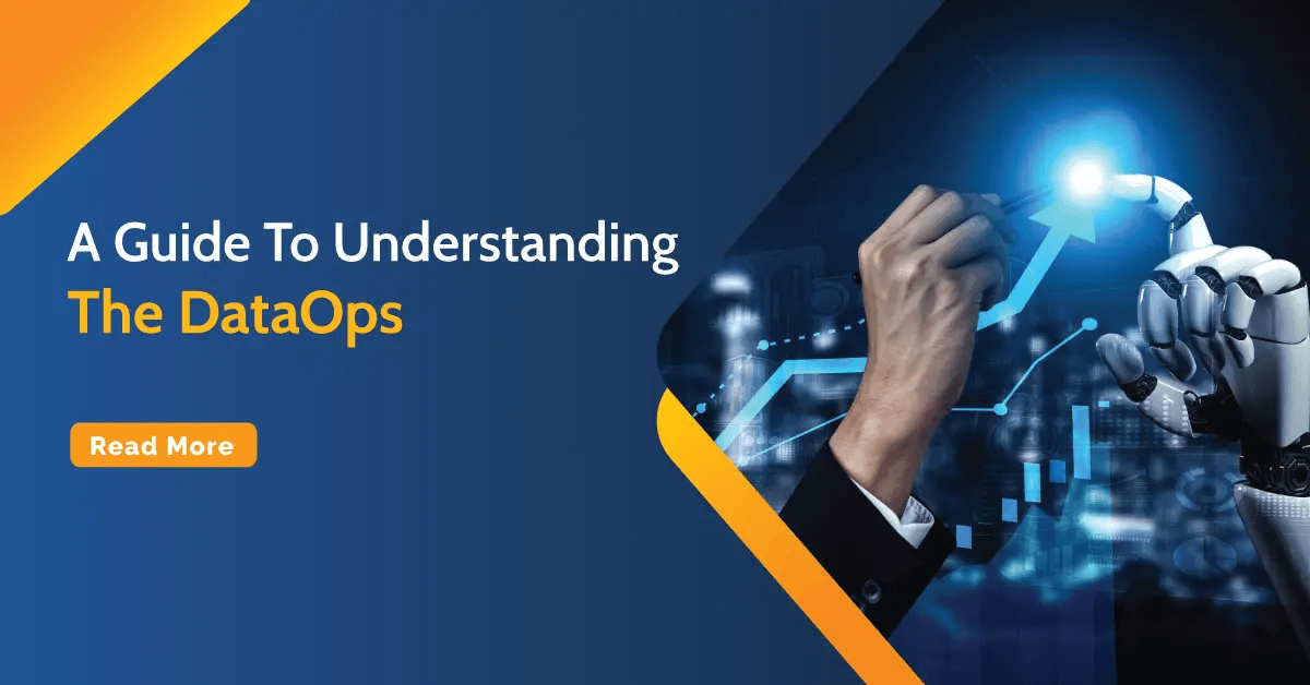 A Guide to understanding the DataOps- Polestar Analytics