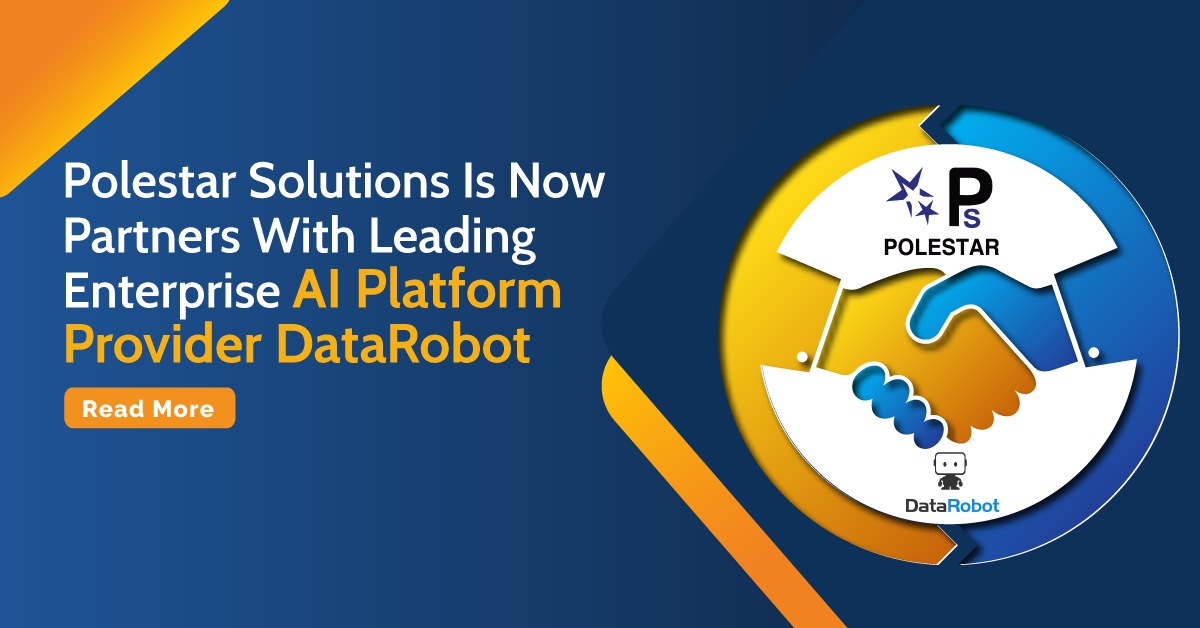 Polestar Solutions & DataRobot Partnership Announcement