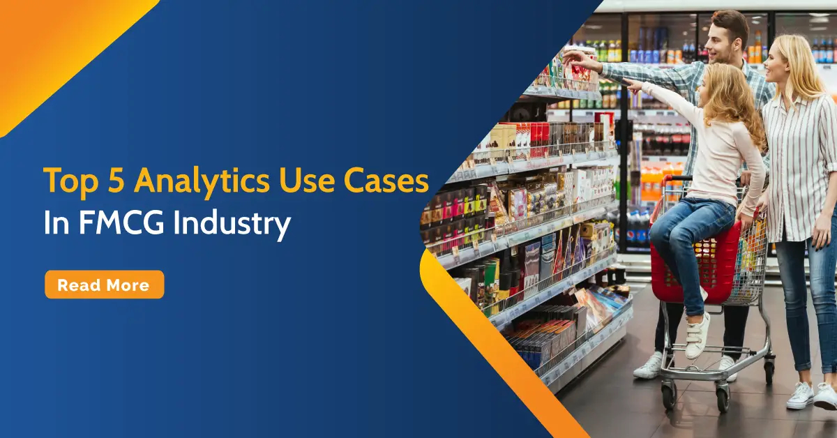 Analytics Use Cases in FMCG Industry- Polestar Solutions