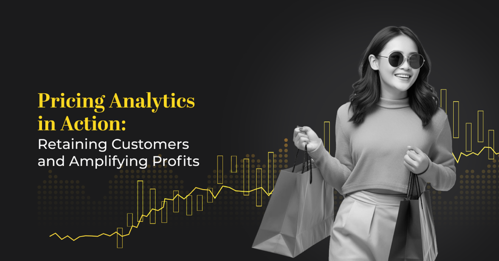 Pricing Analytics: Boosting Profits and Customer Retention